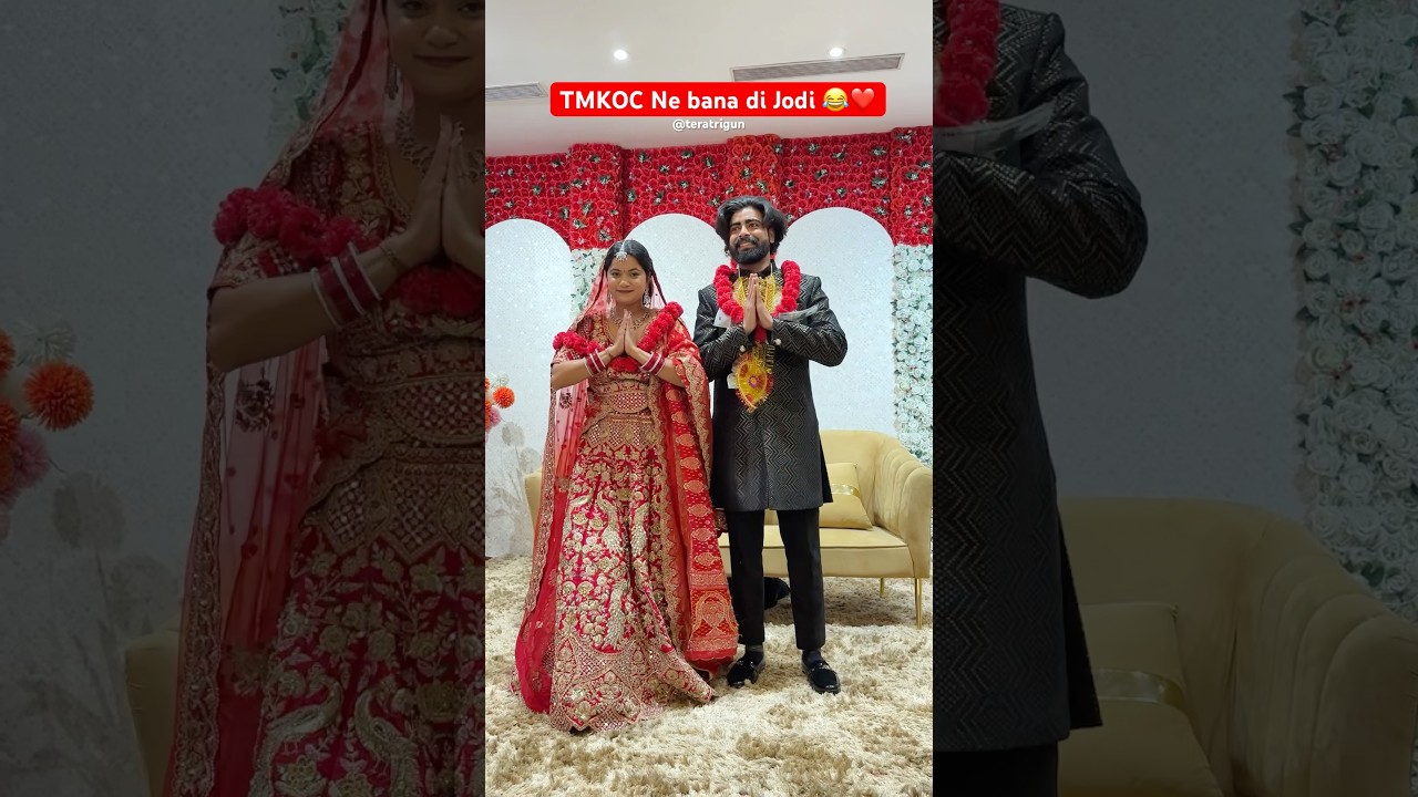 TMKOC Ne bana di Jodi 😂 ️ #shorts #ytshorts #comedy #teratrigun #tmkoc ...